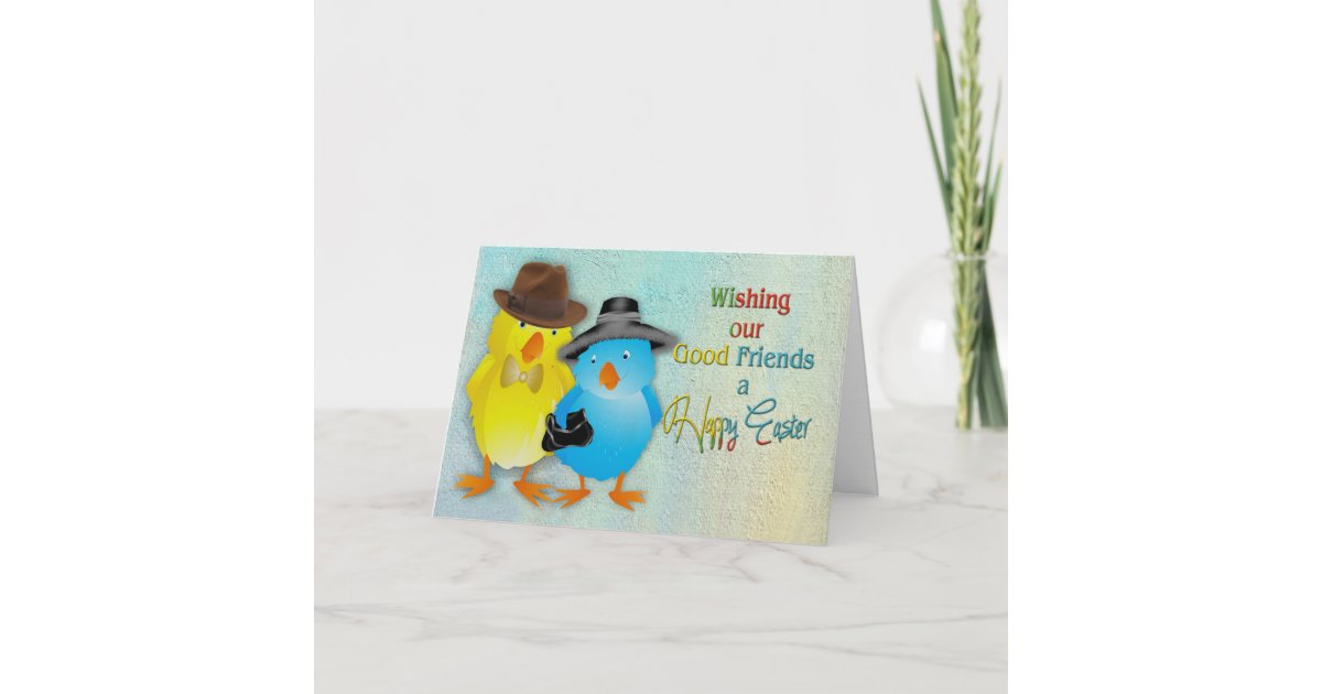 Happy Easter to Our Good Friends Holiday Card | Zazzle
