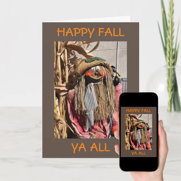 HAPPY FALL YA ALL AND HAPPY THANKSGIVING HOLIDAY CARD | Zazzle