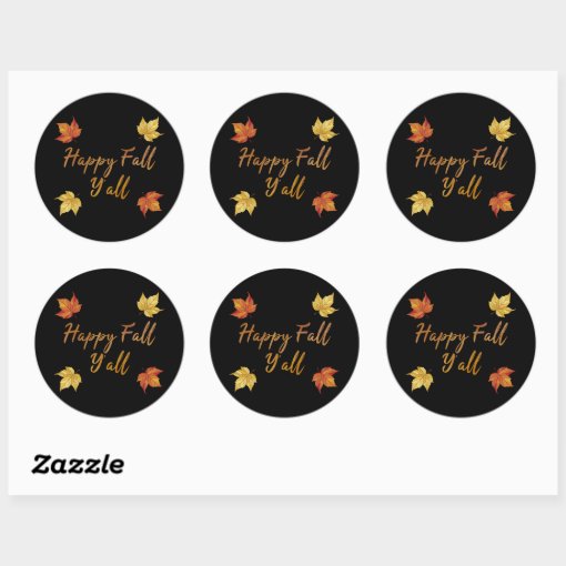 Happy Fall Y'all Autumn Maple Leaf Classic Round Sticker | Zazzle