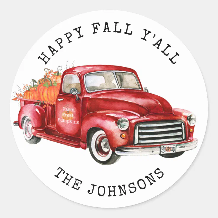 Happy Fall Y'all Red Truck Pumpkins Classic Round Sticker | Zazzle