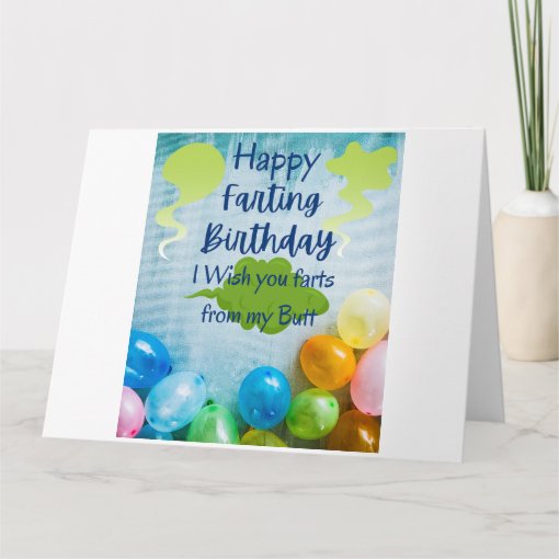 Happy Farting Birthday Card | Zazzle
