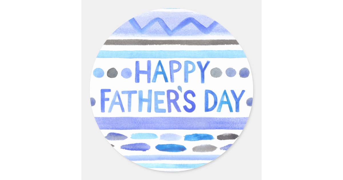 Happy Father's Day Blue Watercolor Stripes Classic Round Sticker | Zazzle