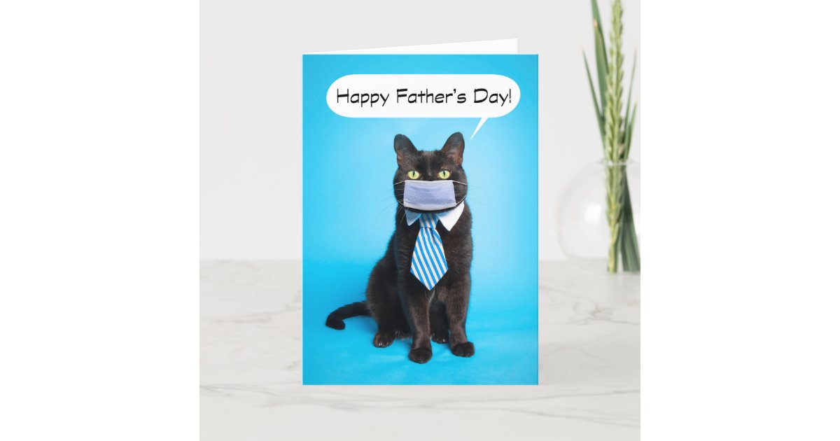 Happy Father's Day Cat in Face Mask and Tie Humor Holiday Card | Zazzle