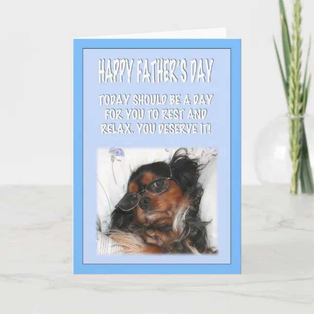 Happy Father's Day Cavalier King Charles Spaniel Card | Zazzle