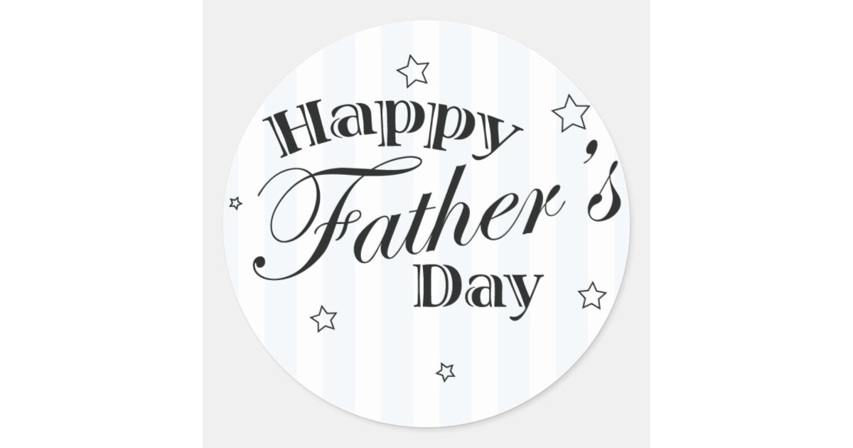 Happy Father's Day Dad Gift Idea Classic Round Sticker | Zazzle