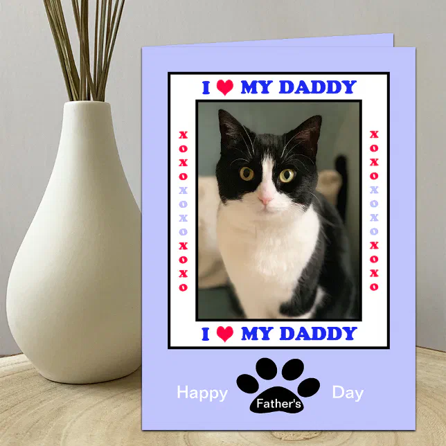 Happy Father's Day from the Cat -- Your Photo Card | Zazzle