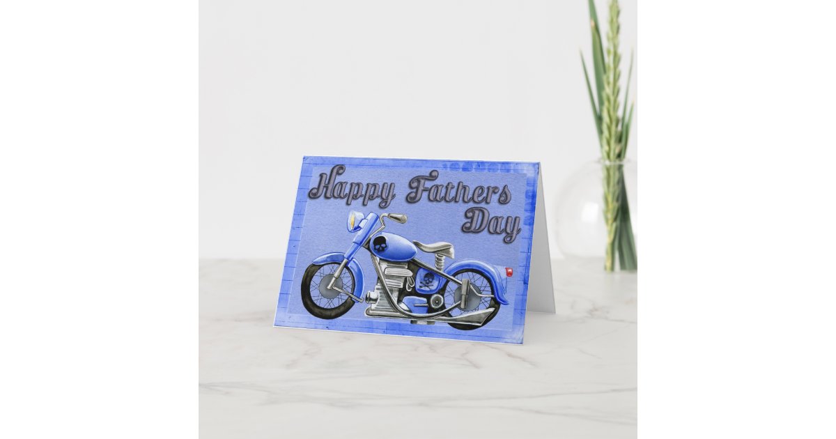 Happy Fathers Day Motorcycle Card | Zazzle.com
