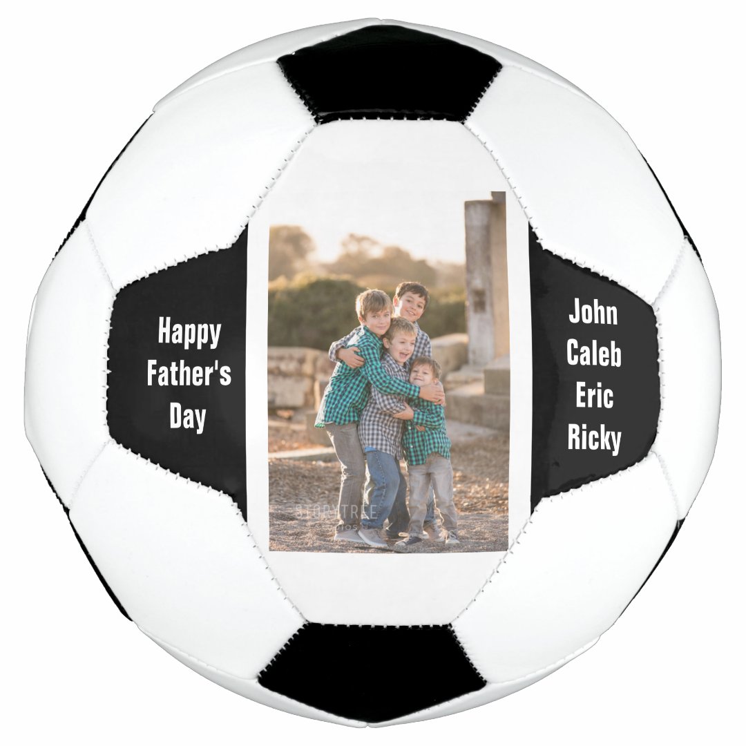 Happy Father's Day Photo And Names Soccer Ball | Zazzle