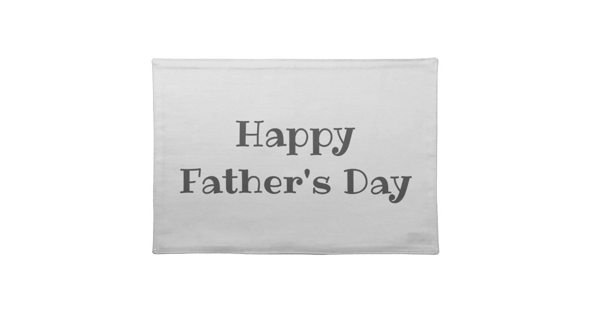 Happy Father's Day Placemat | Zazzle
