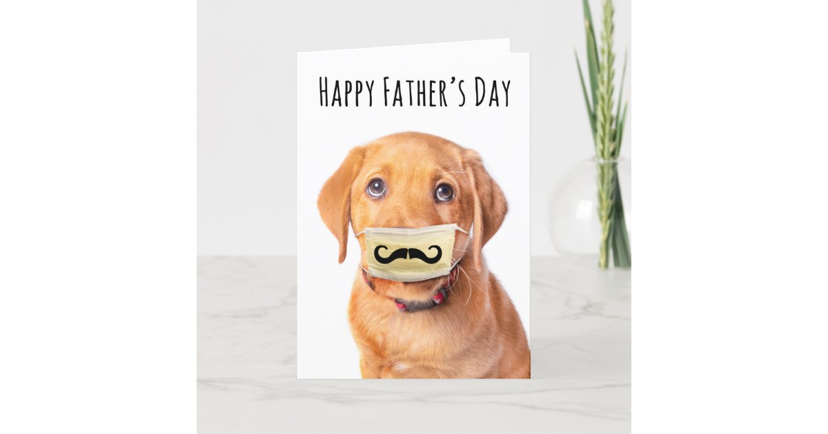 Happy Father's Day Puppy in Mustache Face Mask Holiday Card | Zazzle