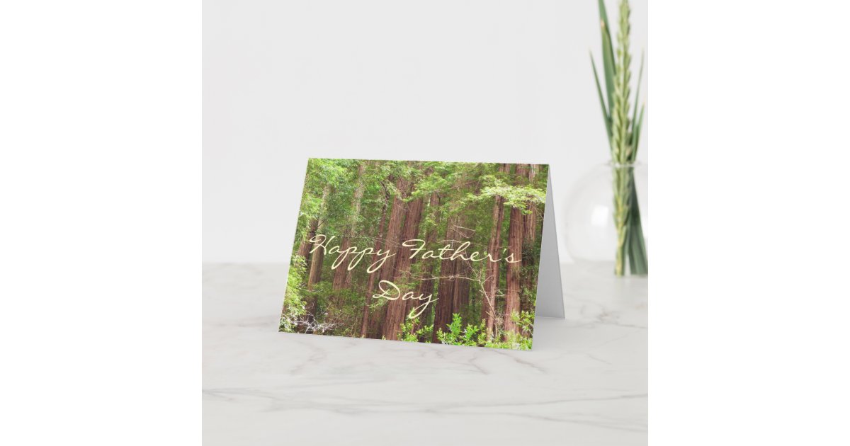 Happy Father's Day Redwood Trees Card | Zazzle