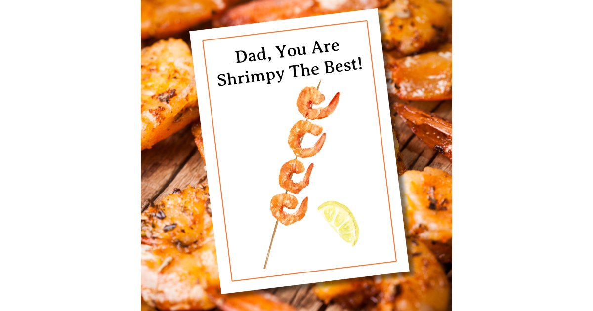 Happy Father's Day Shrimp Skewer Card | Zazzle