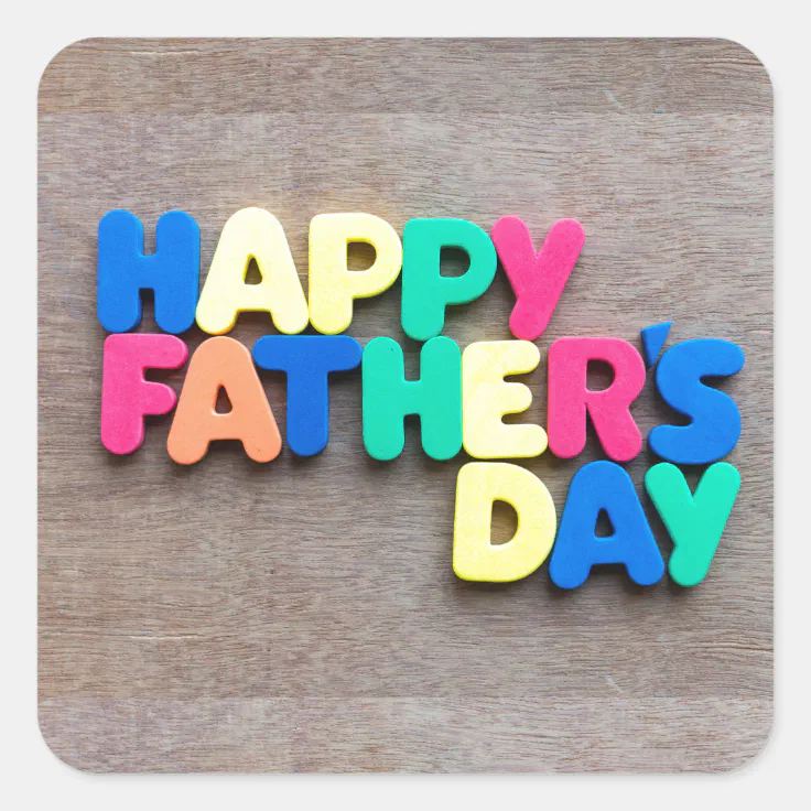 Happy Father's Day Square Sticker | Zazzle