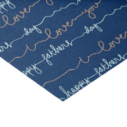 Happy Fathers Day Tissue Paper | Zazzle