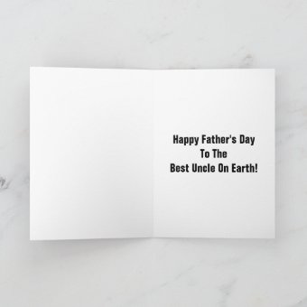 Happy Father's Day To The Best Uncle On Earth! Card | Zazzle