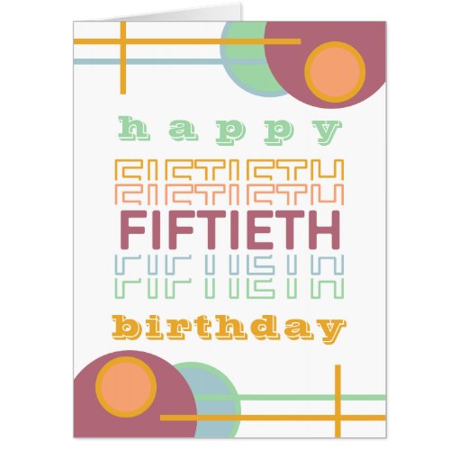 Happy Fiftieth Stacked Typography 50th Birthday Card | Zazzle