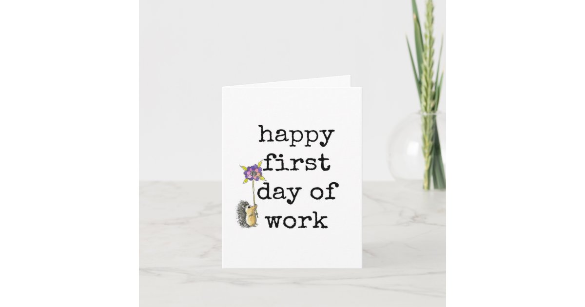 Happy First Day of Work Card, Cute Hedgehog Card | Zazzle