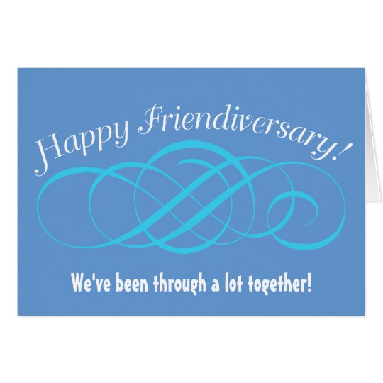 Happy Friendiversary Swirl Design Card | Zazzle.com