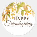 Happy Friendsgiving Classic Round Sticker | Zazzle