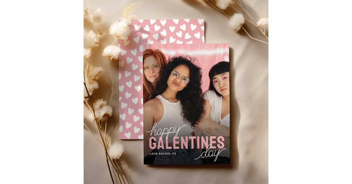 Happy Galentines Day Friends Photo Holiday Card | Zazzle