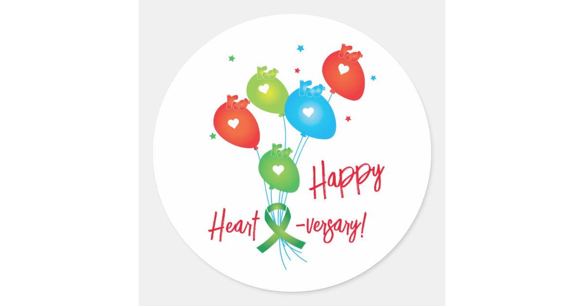 Happy Haert-versary Transplant Balloons Classic Round Sticker | Zazzle
