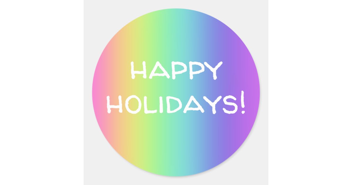 Happy Holidays Rainbow Gradient Stickers | Zazzle