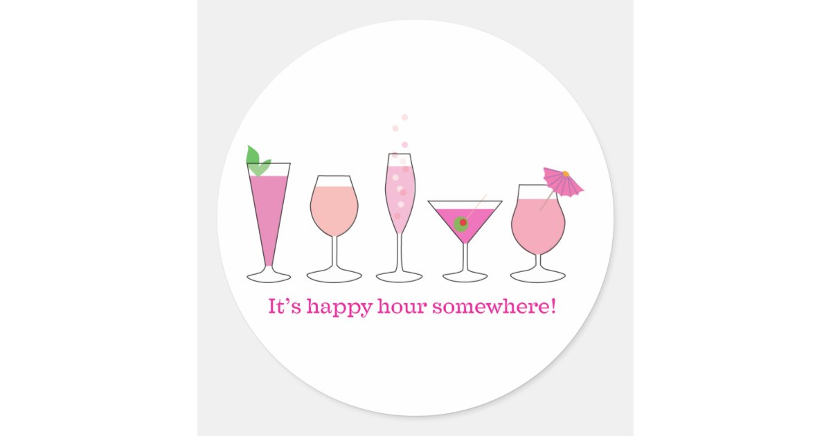 happy hour classic round sticker | Zazzle