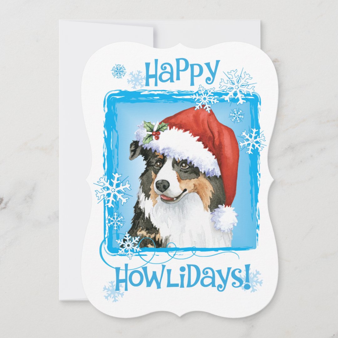 Happy Howlidays Australian Shepherd Holiday Card | Zazzle