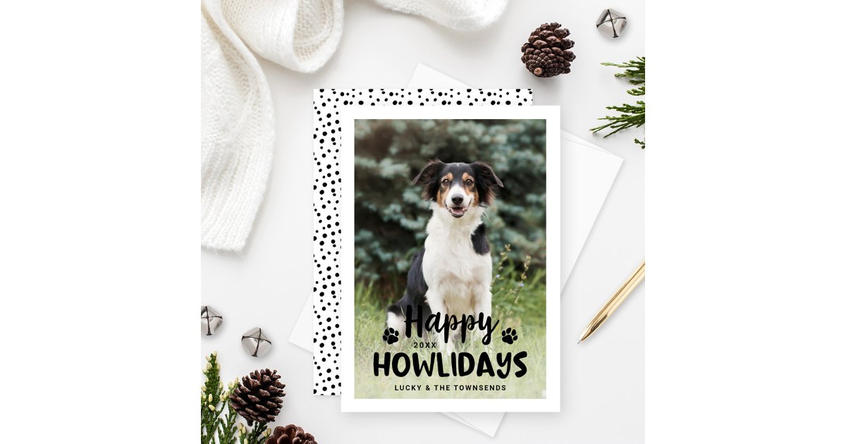 Happy Howlidays Black White Puppy Dog Photo Holiday Card | Zazzle