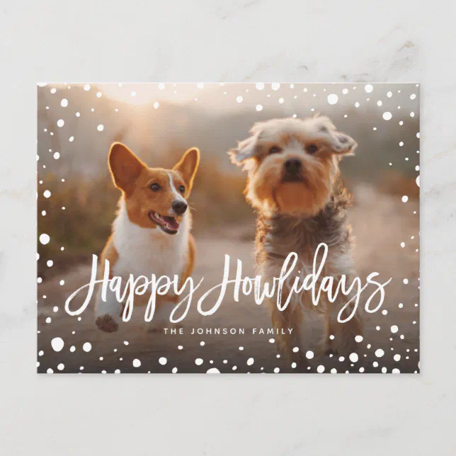 Happy Howlidays Snow | Pet Dog Photo Holiday Postcard | Zazzle