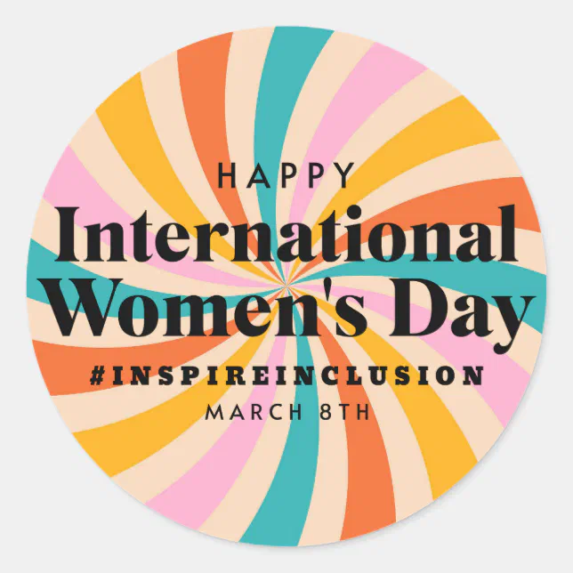 Happy International Women's Day | March 8th Classic Round Sticker | Zazzle
