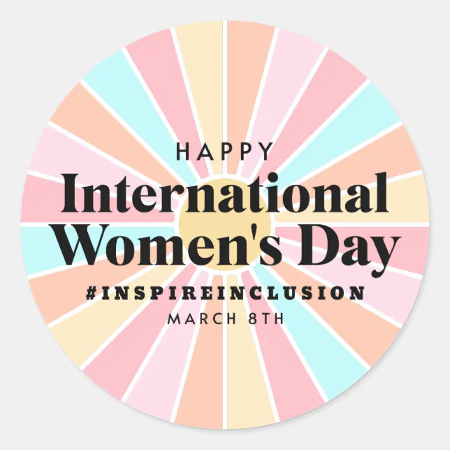 Happy International Women's Day | March 8th Classic Round Sticker | Zazzle
