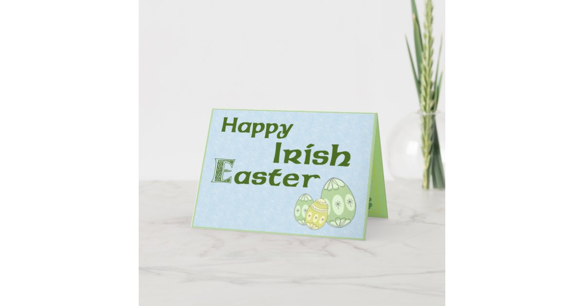 Happy Irish Easter Greeting Card | Zazzle