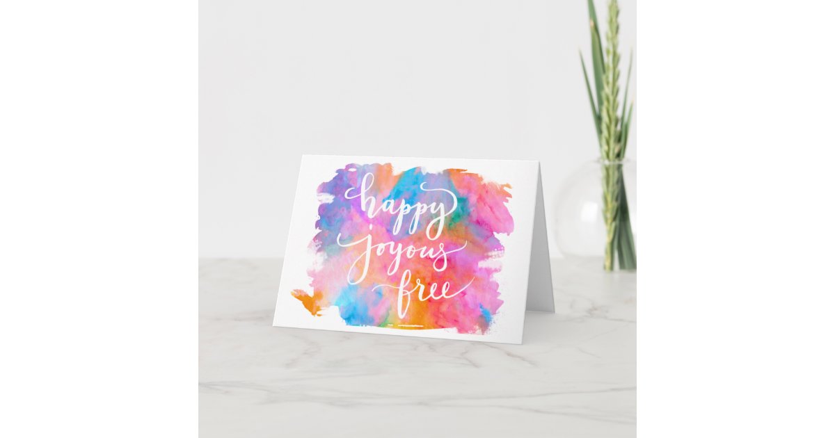 Happy Joyous Free Greeting Card | Zazzle