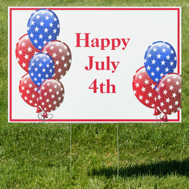 Happy July 4th Yard Sign | Zazzle