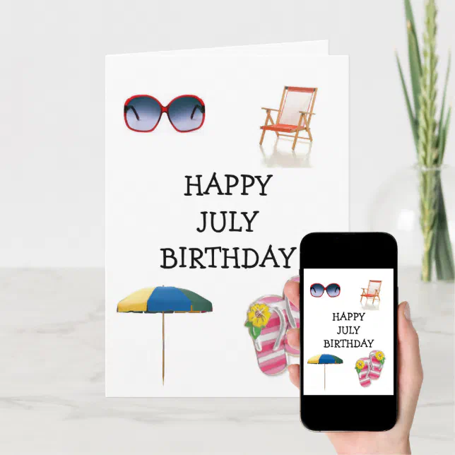HAPPY ***JULY*** BIRTHDAY CARD | Zazzle