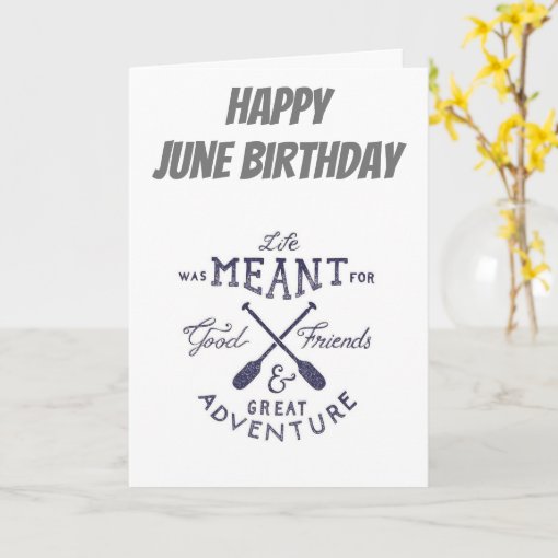 HAPPY ****JUNE***** BIRTHDAY CARD | Zazzle