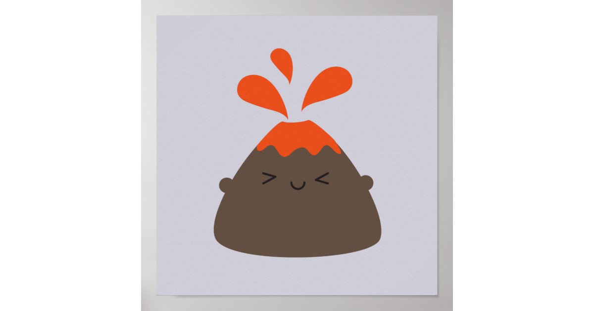 Happy Kawaii Volcano Poster | Zazzle