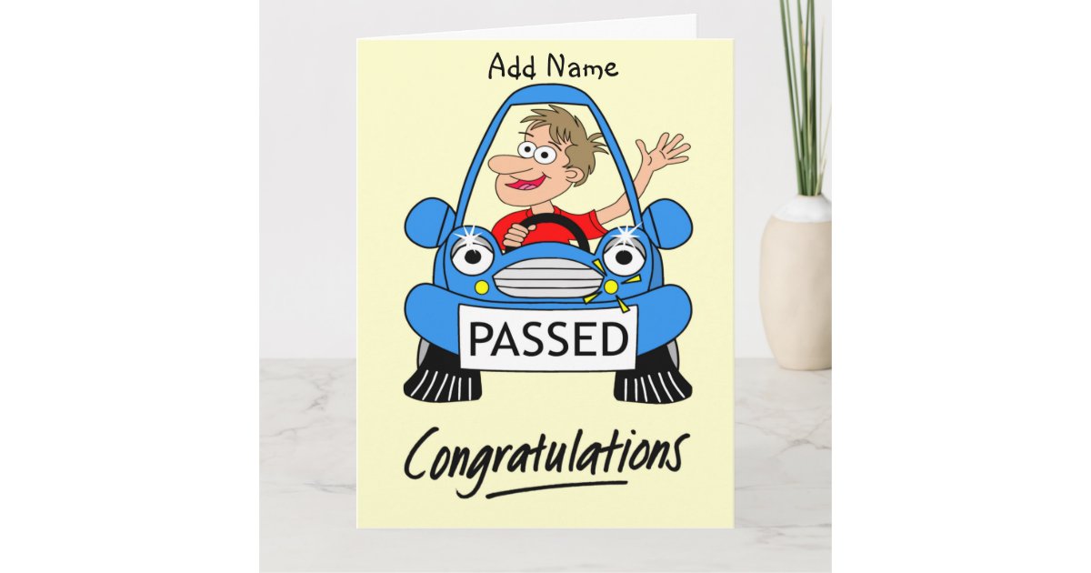 Happy Male Just Passed Driving Test Card | Zazzle