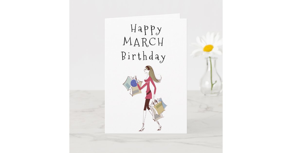 HAPPY ***MARCH*** BIRTHDAY FOR **HER** CARD | Zazzle