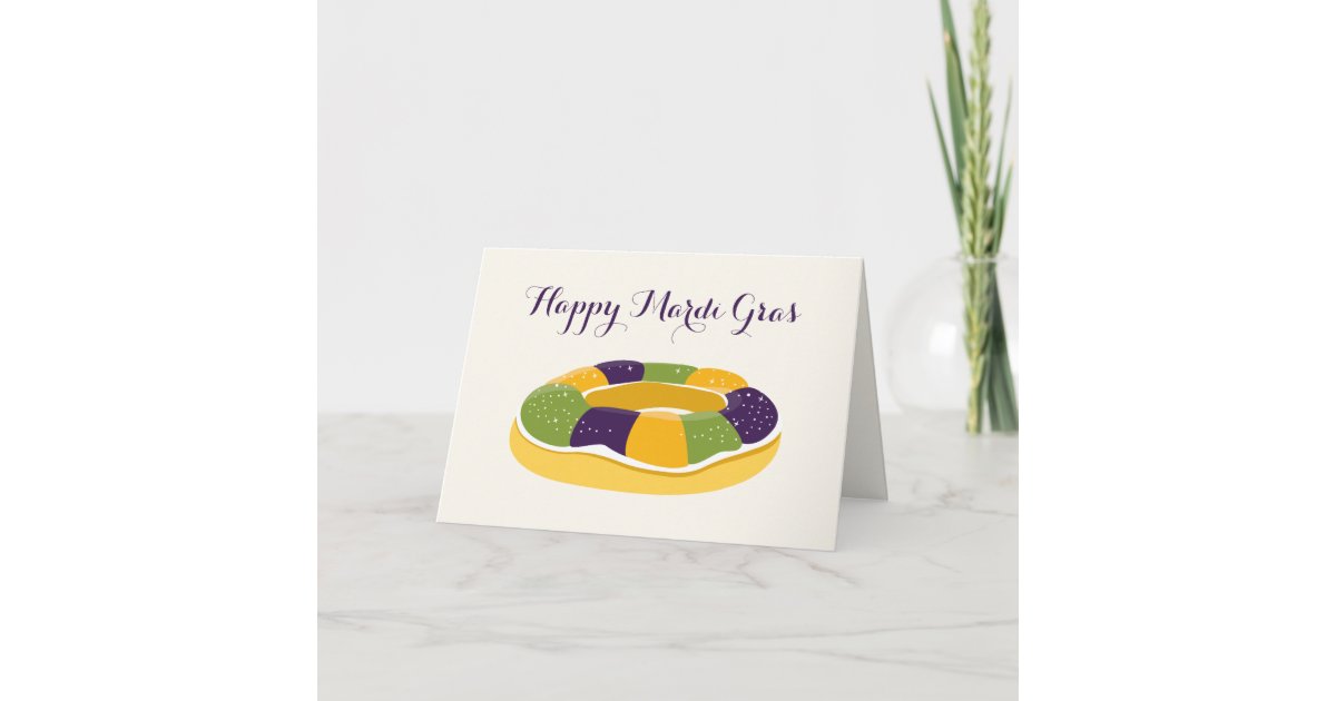 Happy Mardi Gras King Cake Fat Tuesday Card | Zazzle