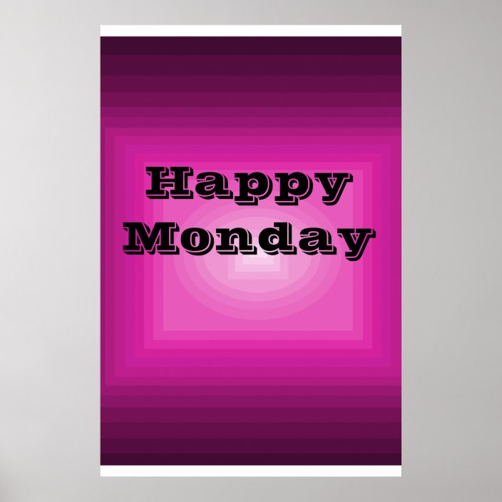 Happy Monday Poster Pink Color code it Day of Week | Zazzle.com