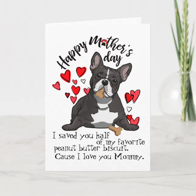 Happy Mother's Day Card from Your French Bulldog | Zazzle