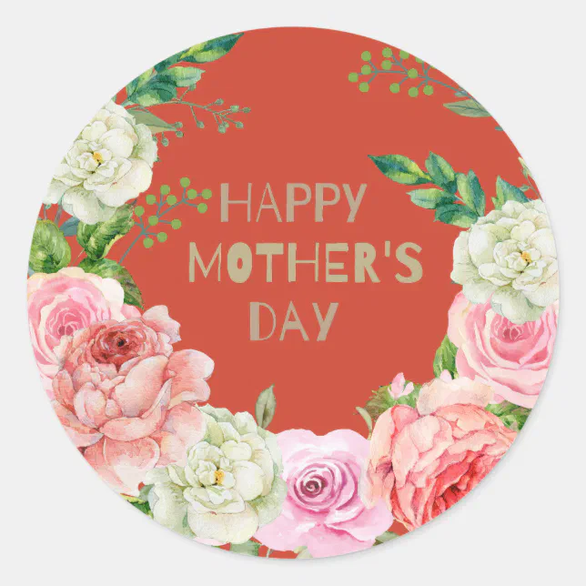 Happy Mothers Day Floral Classic Round Sticker | Zazzle