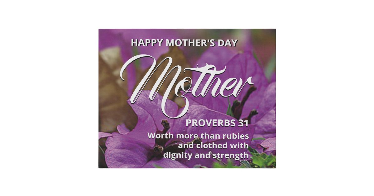 HAPPY MOTHER'S DAY | Floral | Proverbs 31 Faux Canvas Print | Zazzle