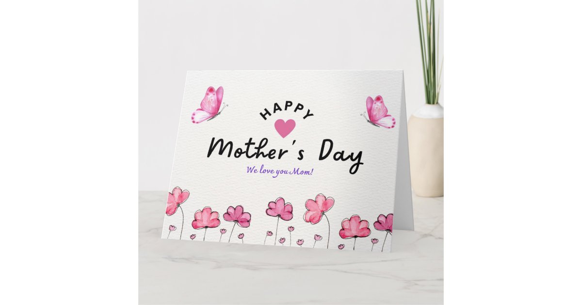 Happy Mother's Day | Flowers and butterfly Card | Zazzle