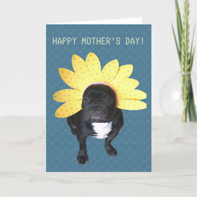 Happy Mother's Day French Bulldog Flower Card | Zazzle