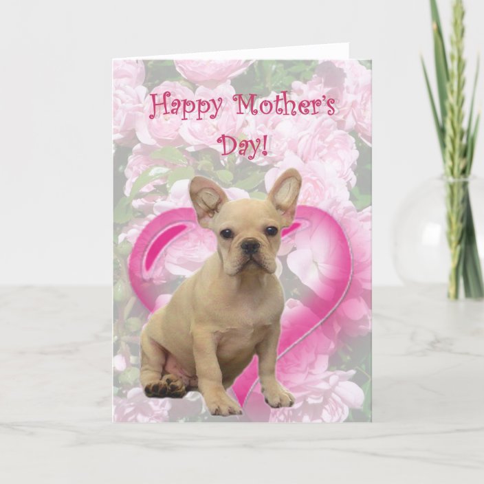 Happy Mother's Day French Bulldog greeting card | Zazzle.com