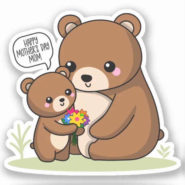 Happy Mother's Day Mom Cute Mama Bear and Her Cub Sticker | Zazzle