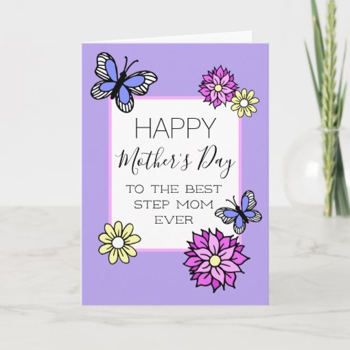 Happy Mothers Day Step Mom Floral Butterfly Card Zazzle